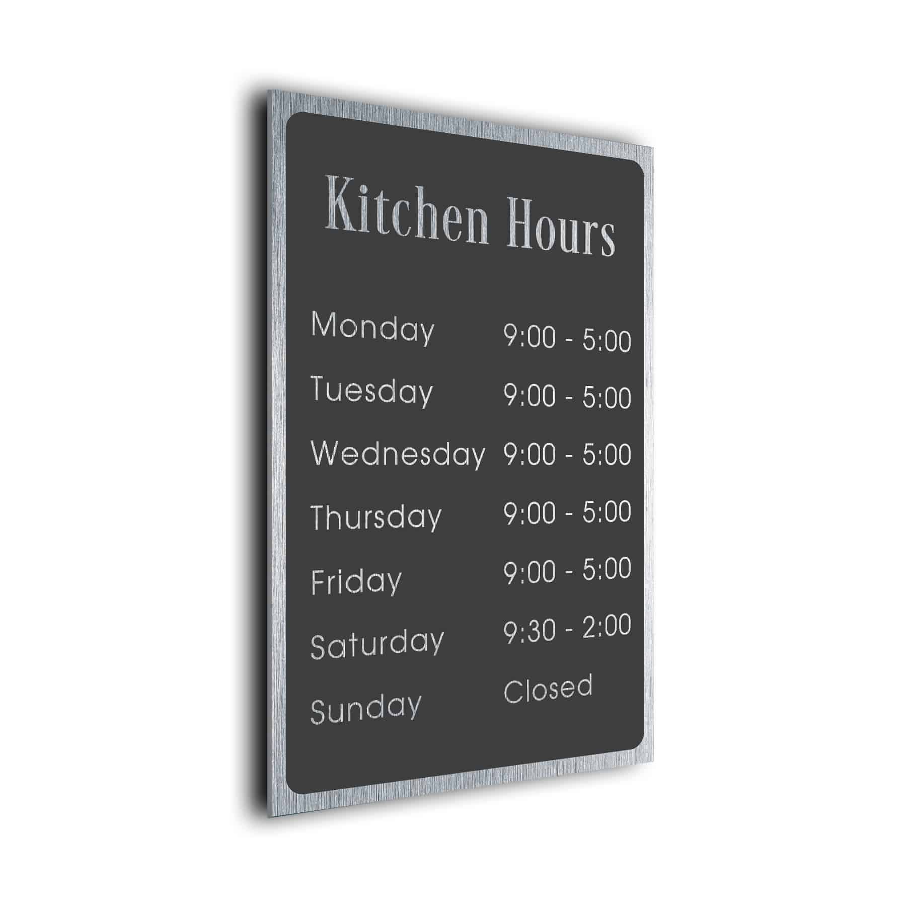 Brushed Metal Kitchen Hours Sign-KH-121223-GS